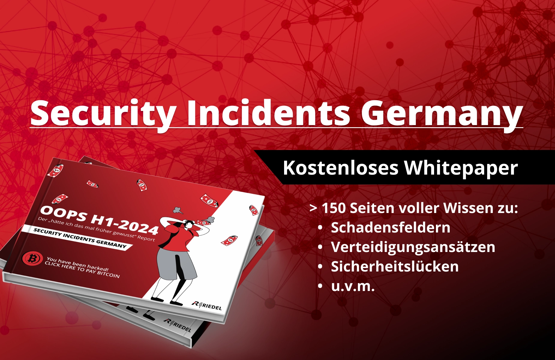 OOPS H1-2024 Report - 150 pages of current security incidents